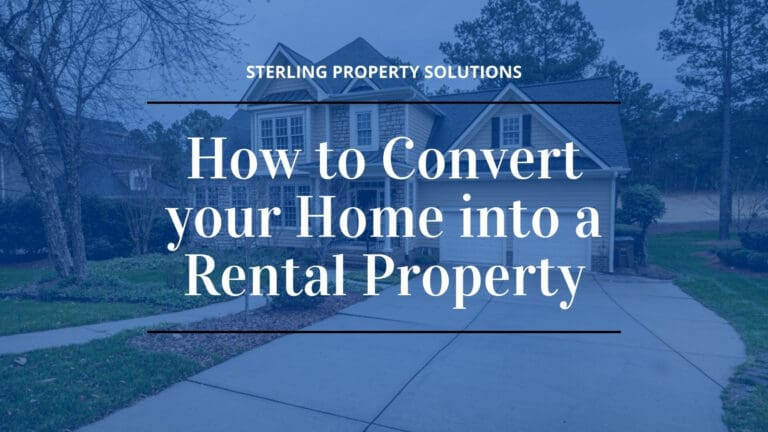 6 Steps to Convert Your Property into a Rental Home
